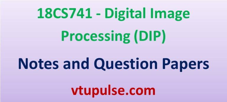 18CS741 Digital Image Processing Notes - VTUPulse.com